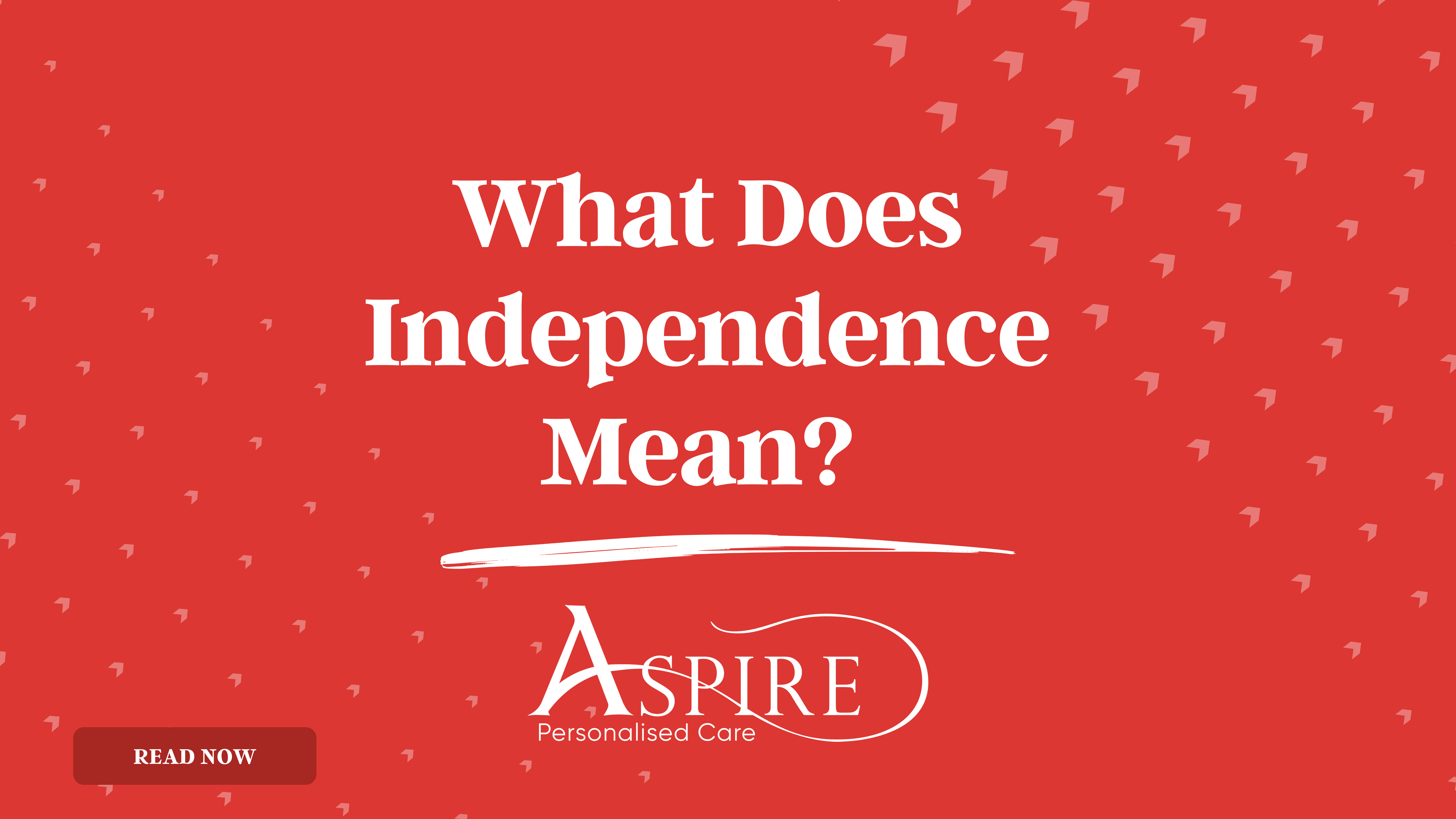 What Does Independence Mean? | Aspire PC